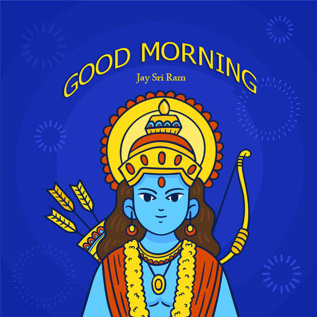 Good Morning Jay Sri Ram Photo - Good Morning Wishes & Images
